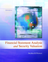 Penman, Financial Statement Analysis and Security Valuation, 5e - Perusall