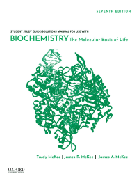 McKee & McKee, Biochemistry: The Molecular Basis of Life, 7e