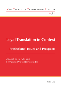 Borja Albi (ed) & Prieto Ramos (ed), Legal Translation in Context ...