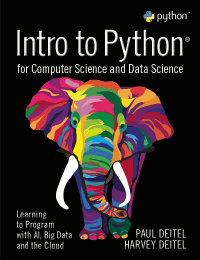 Deitel & Deitel, Intro to Python for Computer Science and Data Science ...