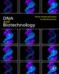 Fitzgerald-Hayes & Reichsman, DNA and Biotechnology, 3e - Perusall