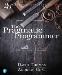 Thomas & Hunt, Pragmatic Programmer, The: your journey to mastery, 20th Anniversary Edition, 2e ...