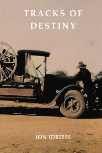 Idriess, Tracks of Destiny: From Derby to Tennant Creek, 1e - Perusall