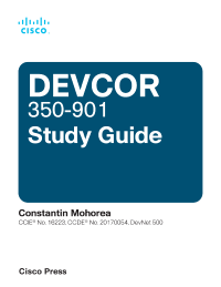 Mohorea, Cisco DevNet Professional DEVCOR 350-901 Study Guide, 1e - Perusall