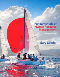 Dessler, Fundamentals of Human Resource Management, 3e
