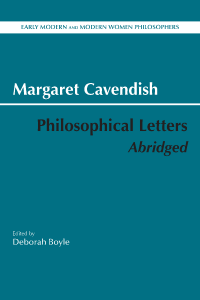 Cavendish & Boyle (ed), Philosophical Letters, Abridged, 1e - Perusall