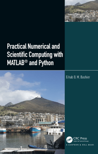 Bashier, Practical Numerical and Scientific Computing with MATLAB® and ...
