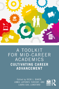 Baker (ed), Terosky (ed) & Lunsford (ed), A Toolkit for Mid-Career ...
