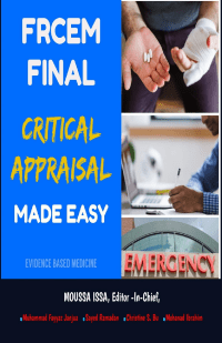 Issa & Fayyaz (ed), FRCEM FINAL: Critical Appraisal Made Easy e-Book ...