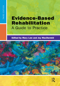 Law & MacDermid, Evidence-Based Rehabilitation: A Guide to Practice, 3e ...