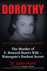 Hunt, Hunt, Stone & Stone, Dorothy, "An Amoral and Dangerous Woman ...